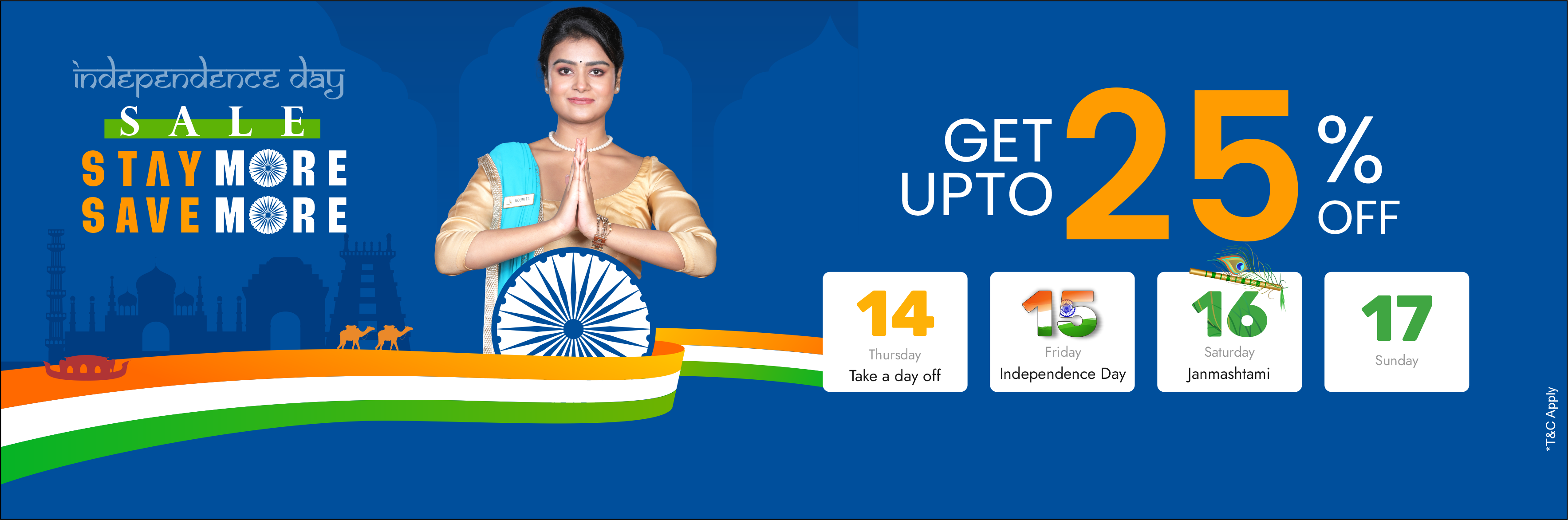 Independence Day Long Weekend Offer. Book Now.